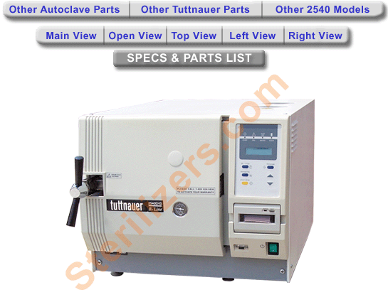 Tuttnauer 2540 Sterilizer Specifications & Parts List